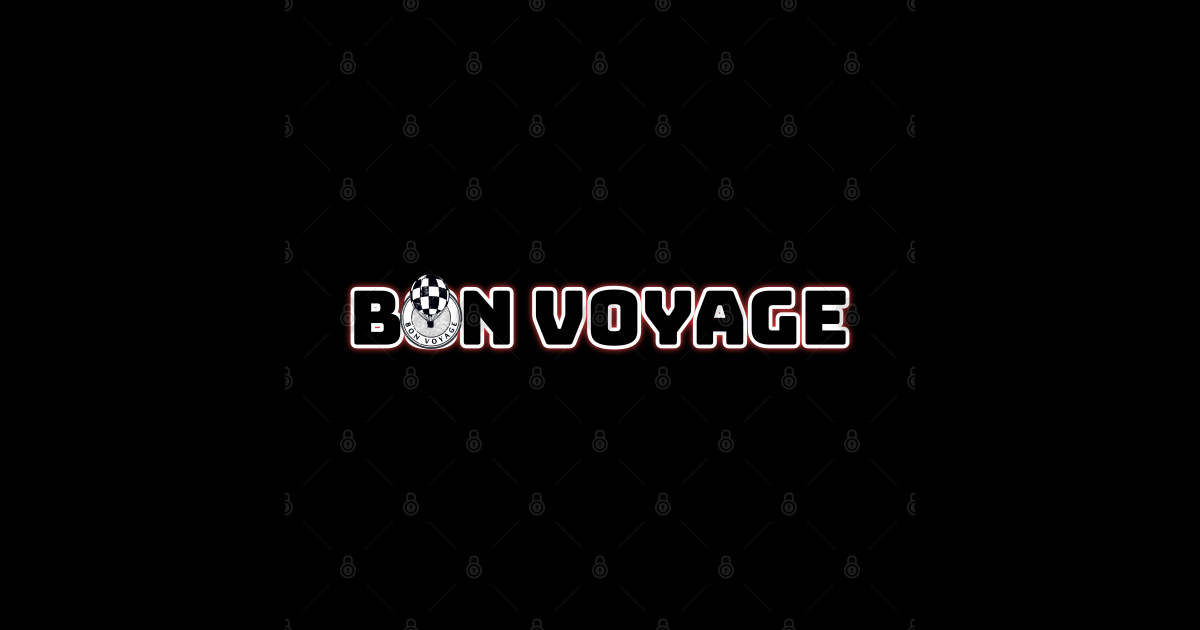 Bon Voyage - Bon Voyage - Sticker | TeePublic