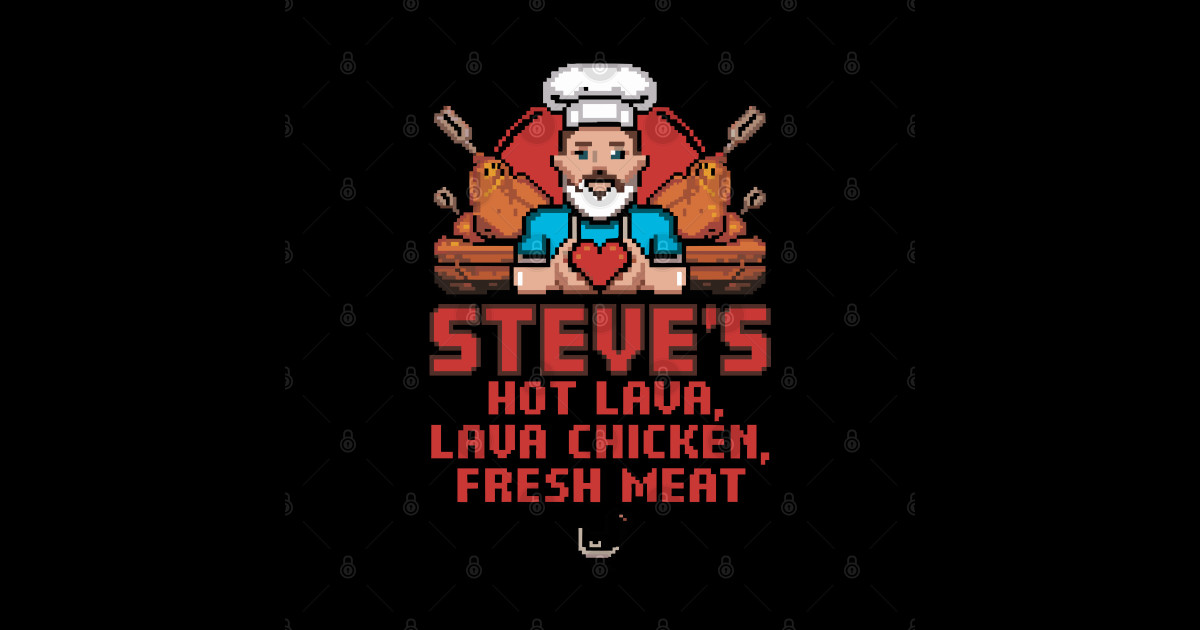 Steve's Lava Chicken Shirt Song Minecraft Movie Women Men Lava Chicken ...