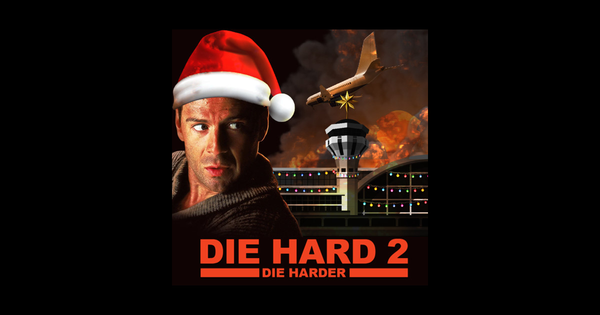 Die Hard 2 Christmas Design - Die Hard - Sticker | TeePublic