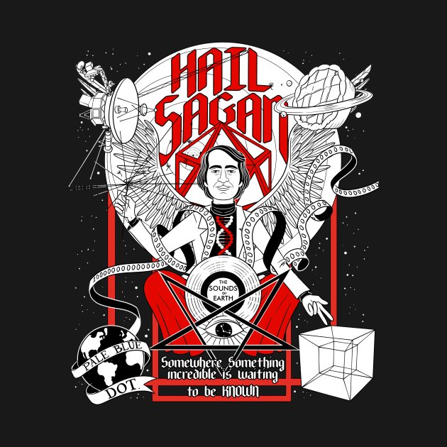 Hail Sagan, Hail Satan! Greatest Science popularizer - Hail Sagan - T ...
