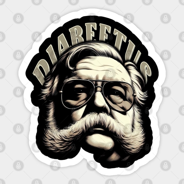 Diabeetus - Wilford Brimley - Diabeetus - Sticker | TeePublic