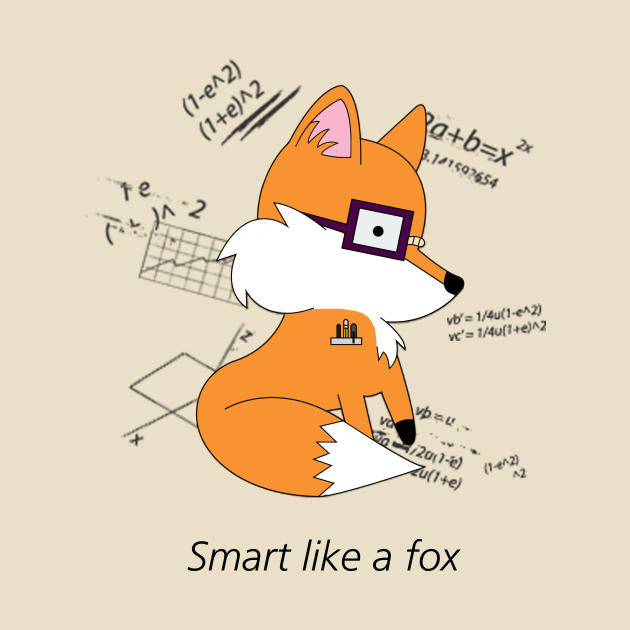 Smart Like a Fox - Cute Fox - T-Shirt | TeePublic