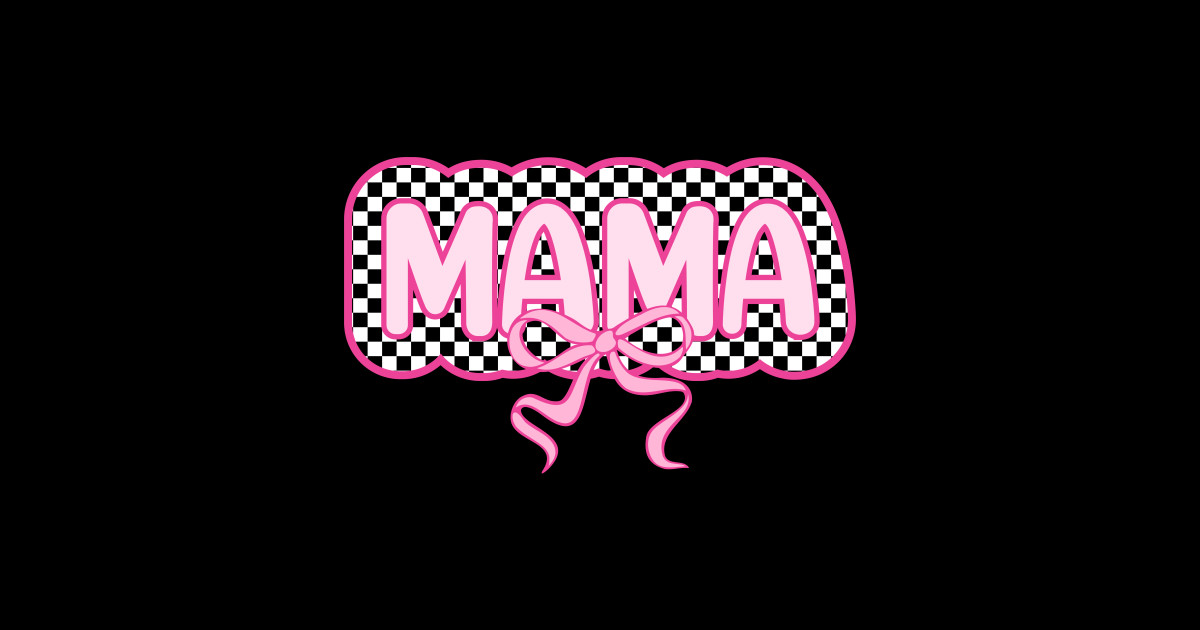 Glitter Pink Mama Coquette Bow, Mama Checkered, Mama , Pink Mama, Mama ...