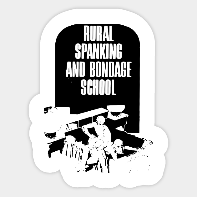 Rural Spanking - Bdsm - Sticker | TeePublic