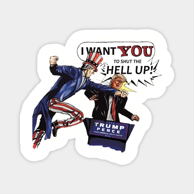 Donald Trump vs Uncle Sam (I want YOU to shut the HELL UP!) - Political ...