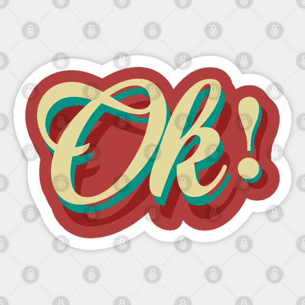 Okay Sticker