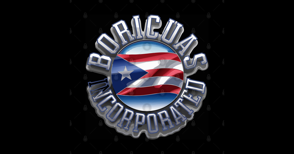 BORICUAS INCORPORATED LOGO #10 - Puerto Rican - Sticker | TeePublic