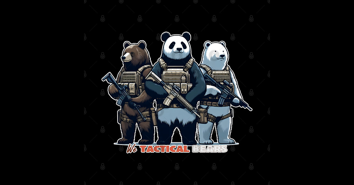 We Tactical Bears - Tactical - Sticker | TeePublic
