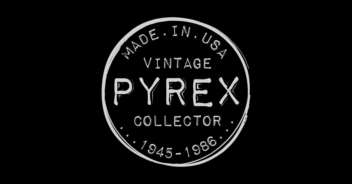 Vintage Pyrex Collector Made in USA Seal - Pyrex - Sticker | TeePublic