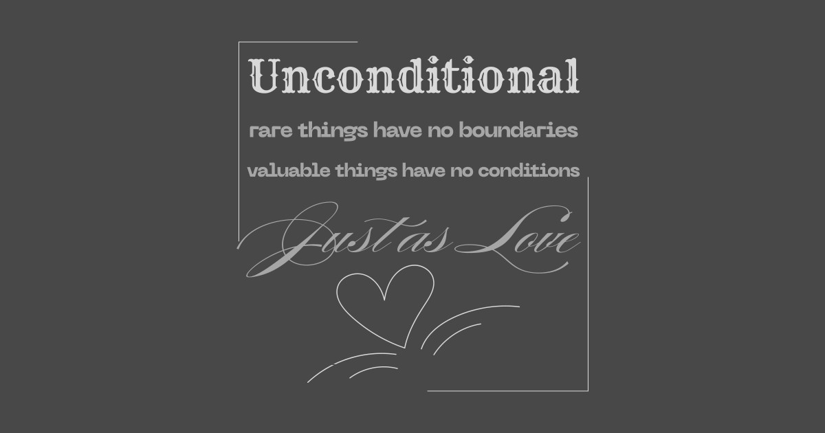 VALUABLE IS UNCONDITIONAL! - Valentines Day - T-Shirt | TeePublic