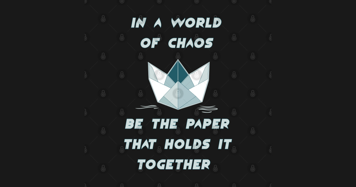 Inspirational Origami Paper Boat Design – Stay Strong in Chaos ...