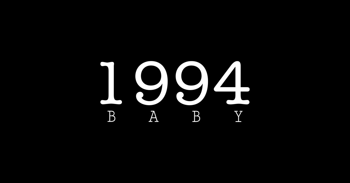 1994 BABY - 90s - Sticker | TeePublic
