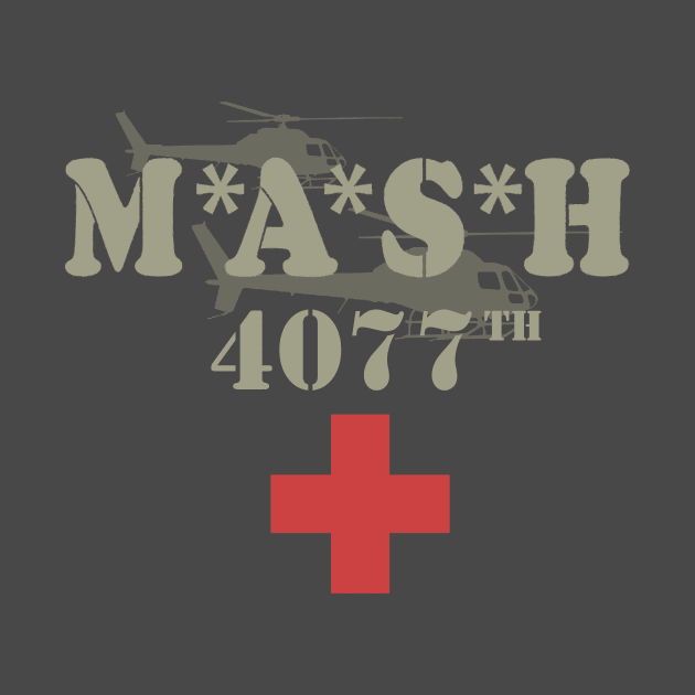 MASH 4077th - Mash - T-Shirt | TeePublic