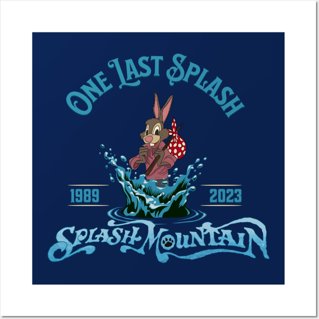 One last splash mountain - One Last Splash - Posters and Art Prints ...