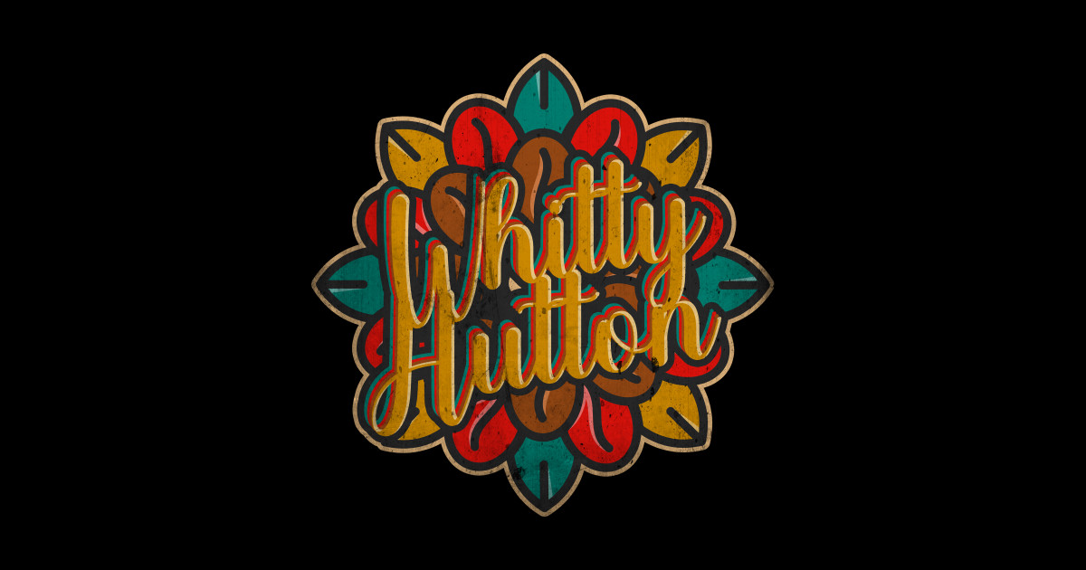 Whitty Hutton - Whitty Hutton - Sticker | TeePublic