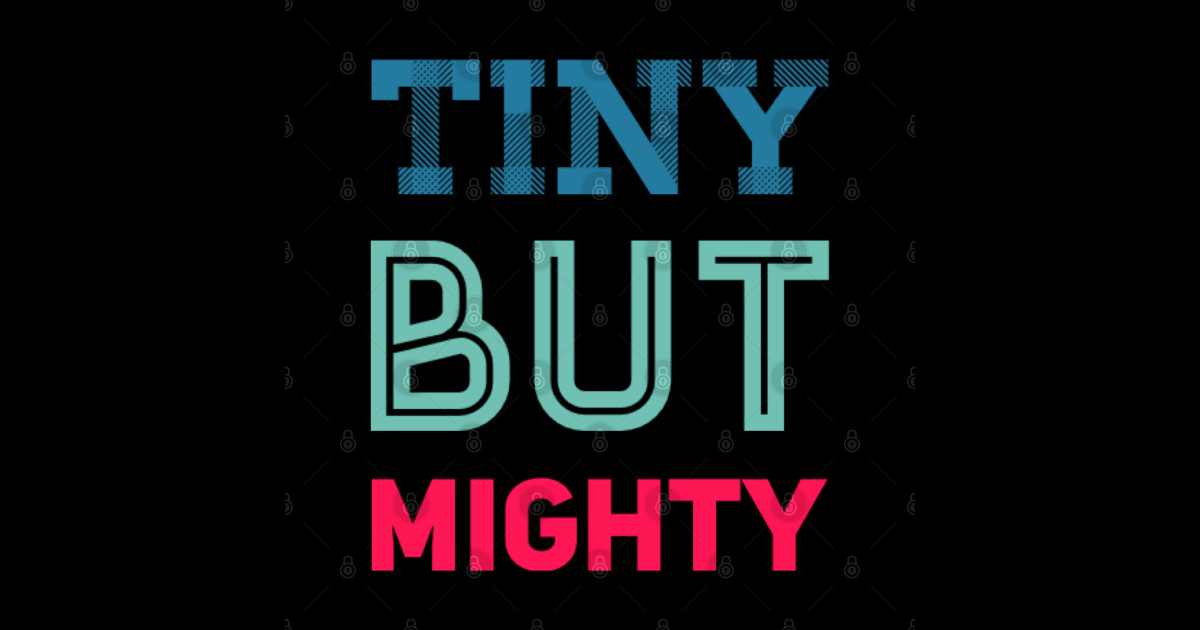 Tiny But Mighty Dream big little one cute great for kids toddlers baby ...