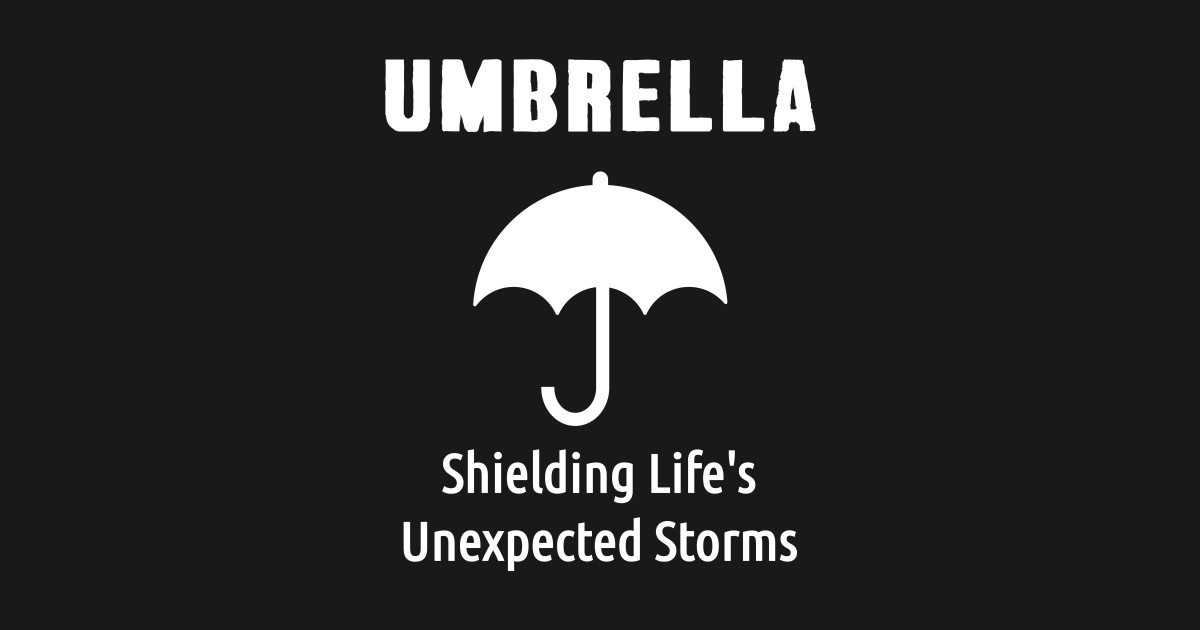 Umbrella: Shielding Life's Unexpected Storms - Quotes And Sayings - T ...