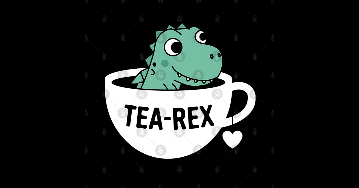 Tea-Rex Cute T-Rex Dinosaur Kawaii - Tea Rex Cute T Rex Dinosaur Kawaii ...