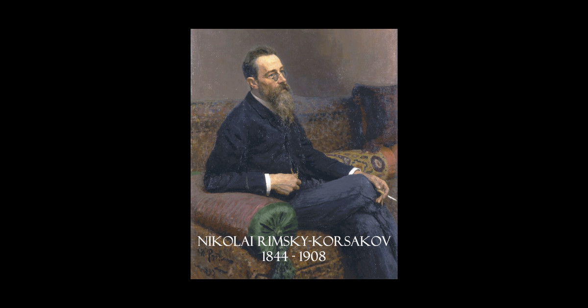 Great Composers: Nikolai Rimsky-Korsakov - Classical Music Composer ...