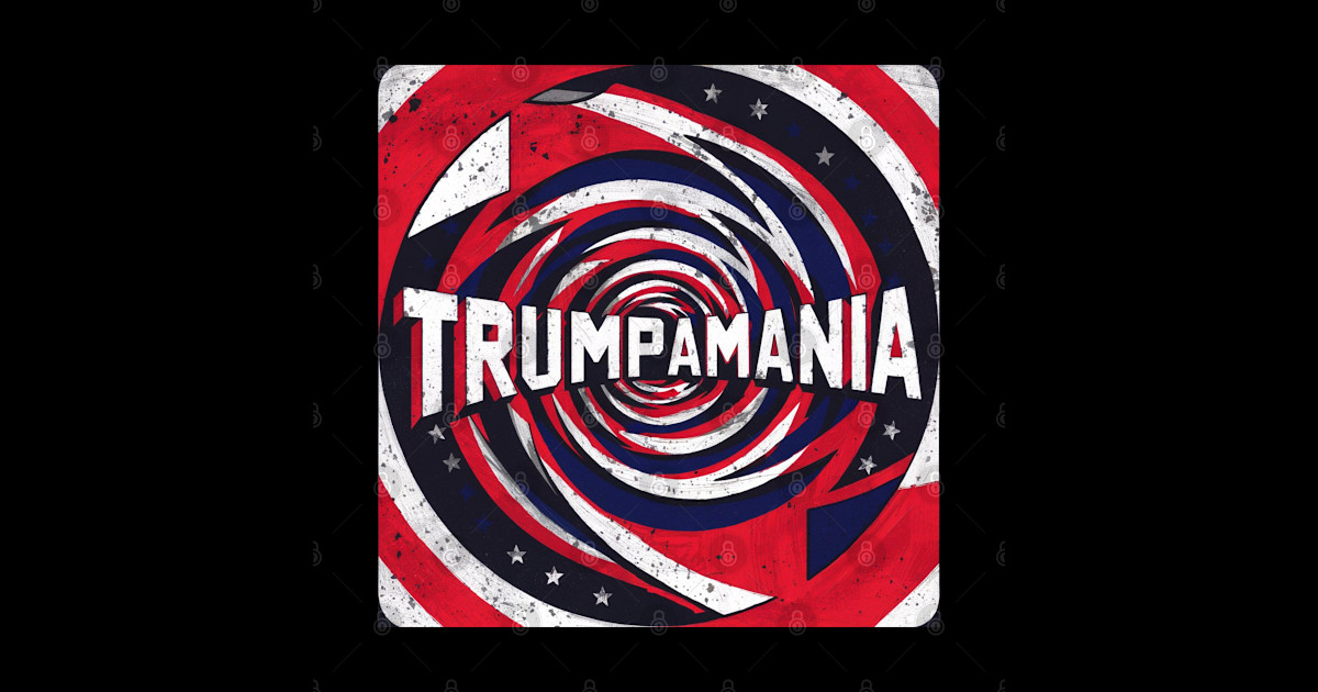 Trumpmania funny usa flag - Trumpmania - Sticker | TeePublic