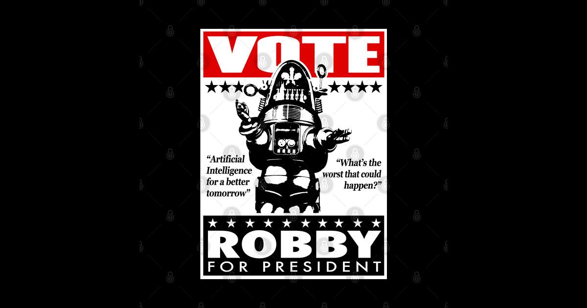 Vote Robby the Robot - 2.0 - Science Fiction Space Robots Horror Fun ...