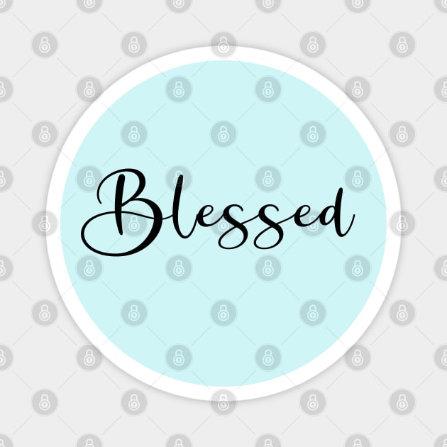 Blessed - Word Art in Black Color typography script - Bless - Magnet ...