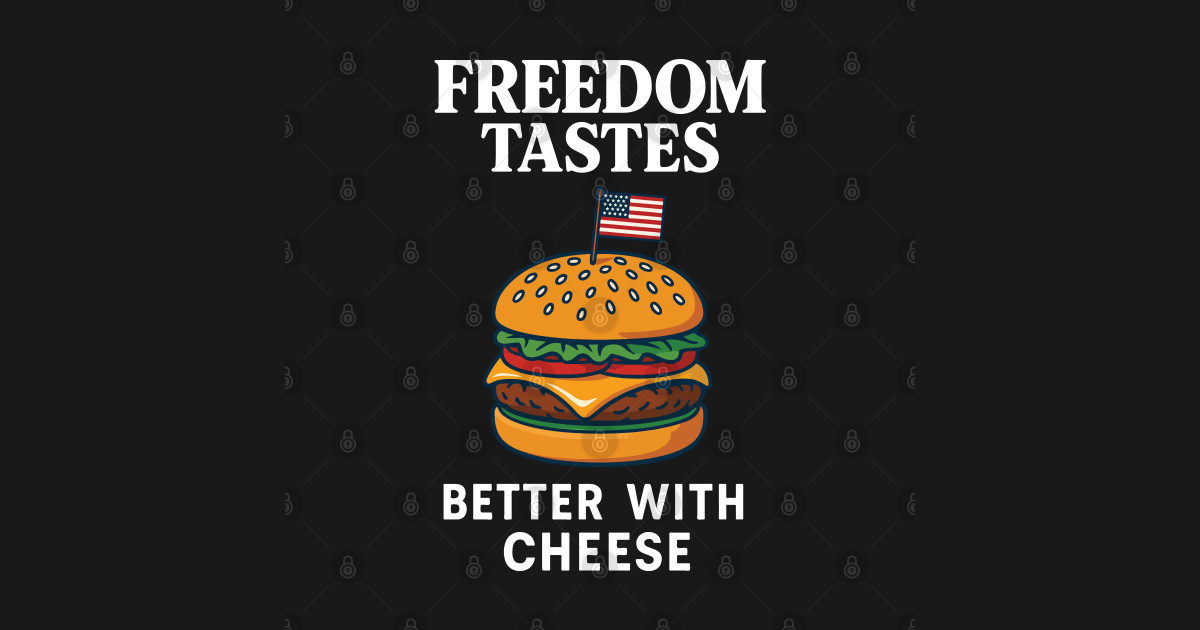 Freedom Tastes Better With Cheese 4th Of July - Brother Sister - T ...