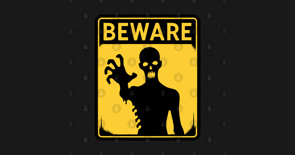 Beware Zombie Sign Black and Yellow - Zombie Sign - T-Shirt | TeePublic