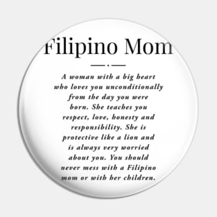 Filipino Filipina Mother Statement Pins and Buttons for Sale | TeePublic
