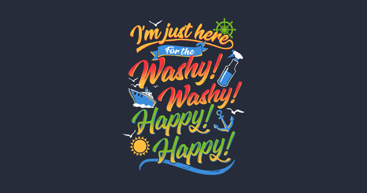 Washy Washy Cruising Tee - Cruise Ship - T-Shirt | TeePublic