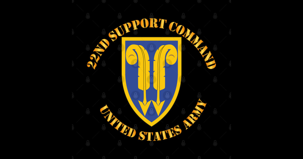 22nd Support Command - US Army Cir - 22nd Support Command Us Army Cir ...