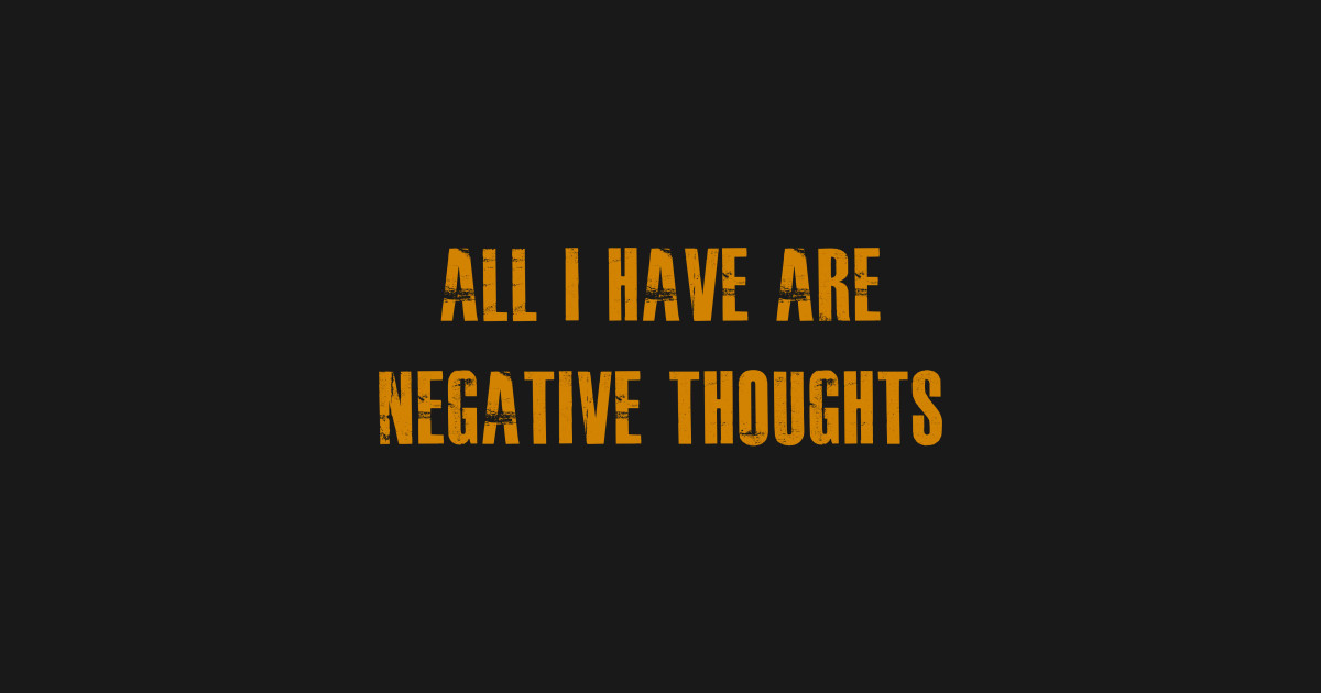 Joker 2019 Negative Thoughts Quote - Joker 2019 - T-Shirt | TeePublic
