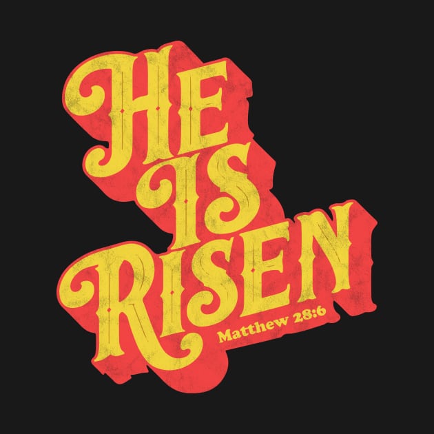 He Is Risen - Easter Jesus Resurrection Text Design - He Is Risen - T ...