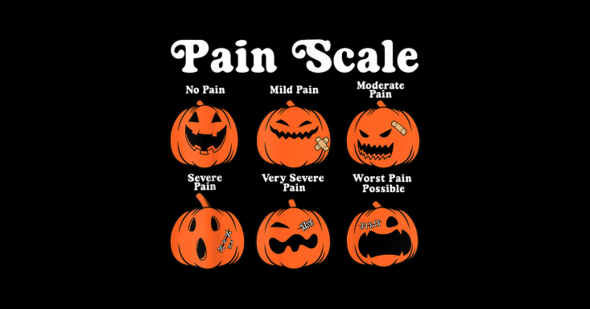 Pain Scale Spooky Pumpkin Fall Halloween Trauma Nurse Triage - Pain ...