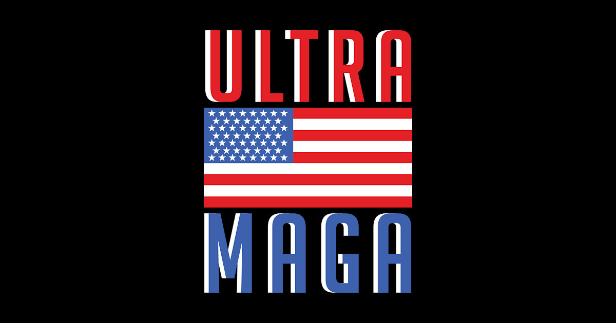 Ultra MAGA Pro Trump,Ultra Maga , Ultra Maga Proud - Trump 2024 Keep ...