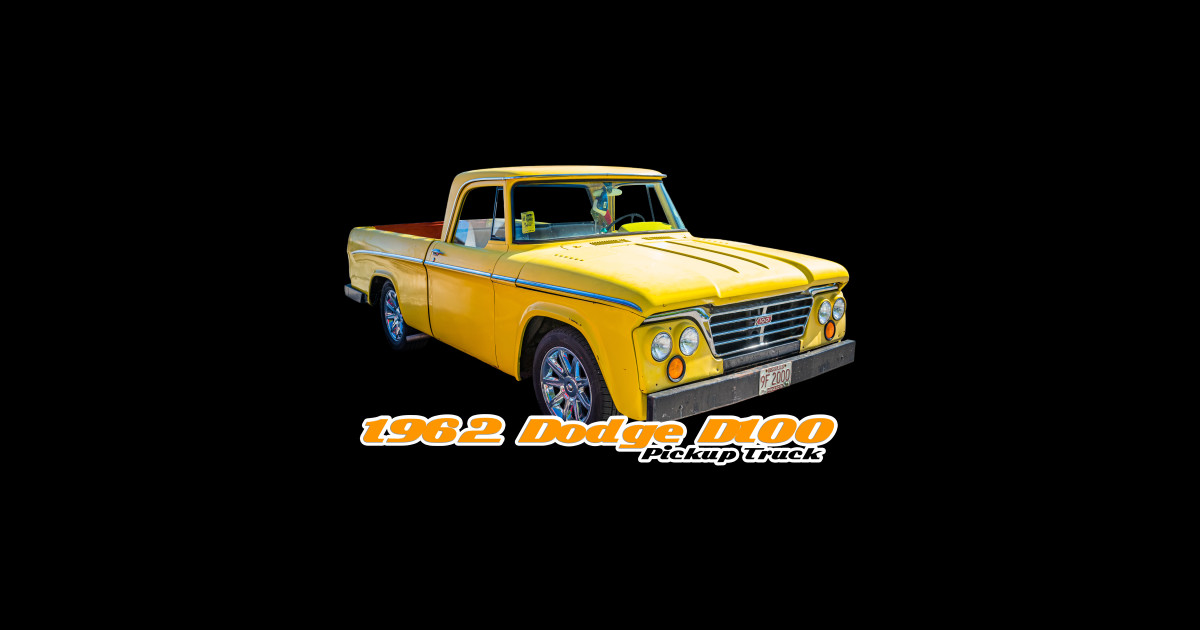 1962 Dodge D100 Pickup Truck - 1962 Dodge D100 Pickup Truck - Sticker ...