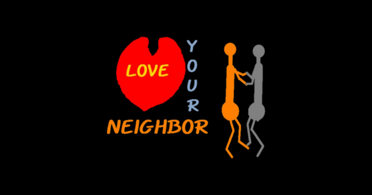 Cute Love Your Neighbor Artwork on Red Background - Tshirtdesigns ...