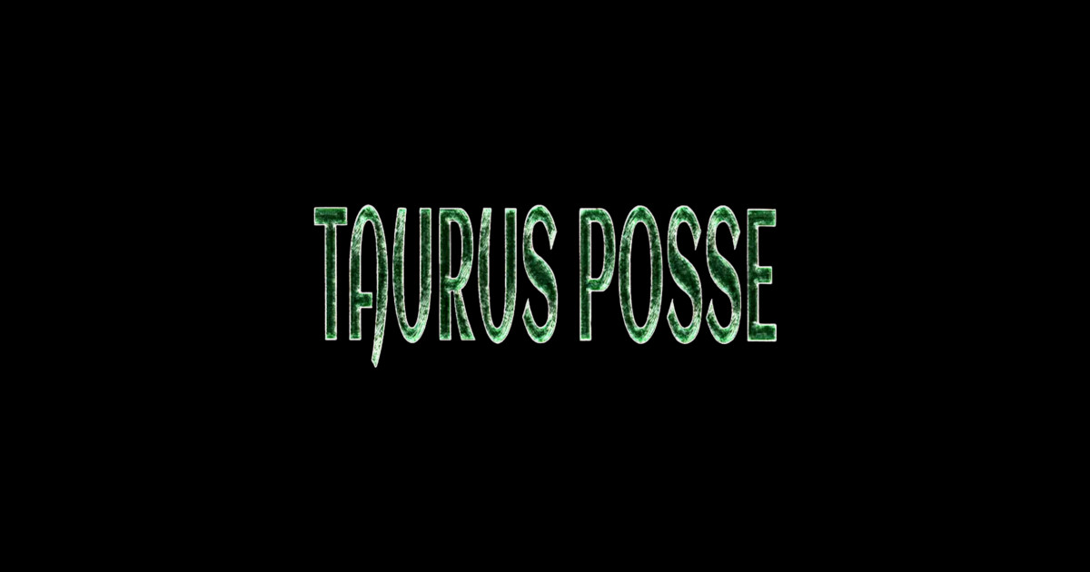 Taurus Posse Plaque - Front - Taurus Zodiac Sign - Sticker | TeePublic
