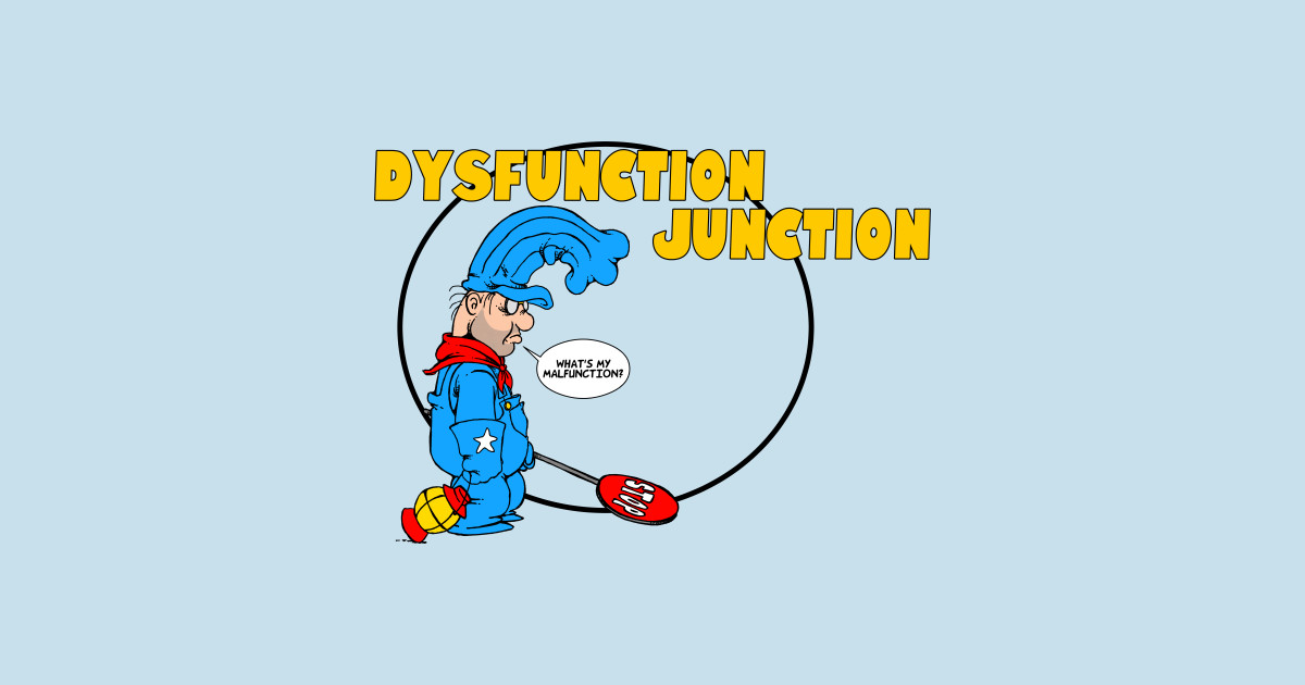 Dysfunction Junction - Depression Humor - Tapestry | TeePublic
