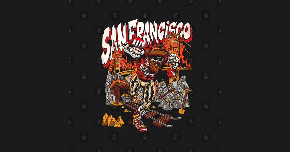 San Francisco Skeleton - San Francisco 49ers - T-Shirt | TeePublic