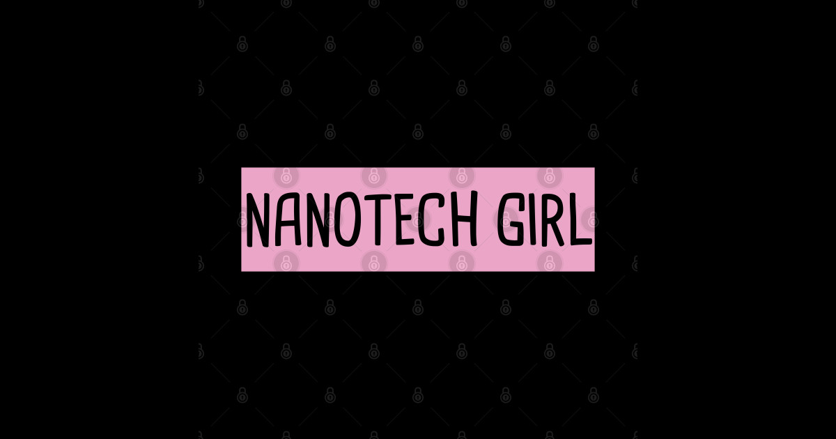 Nanotech girl - Nanotechnology - Posters and Art Prints | TeePublic