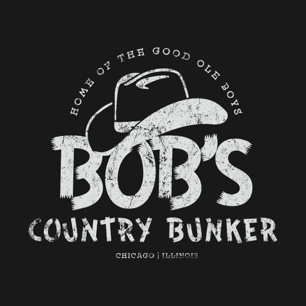 Bob's Country Bunker - Blues Brothers - T-Shirt | TeePublic