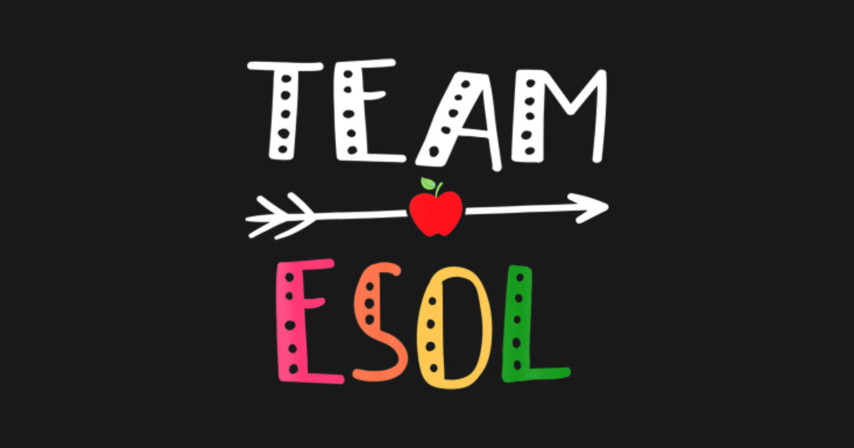 Team ESOL Teacher Back To School - School - Sticker | TeePublic