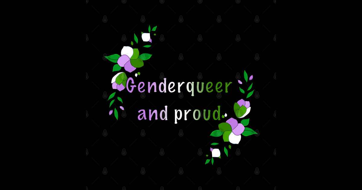 Genderqueer and proud floral design - Genderqueer - Sticker | TeePublic