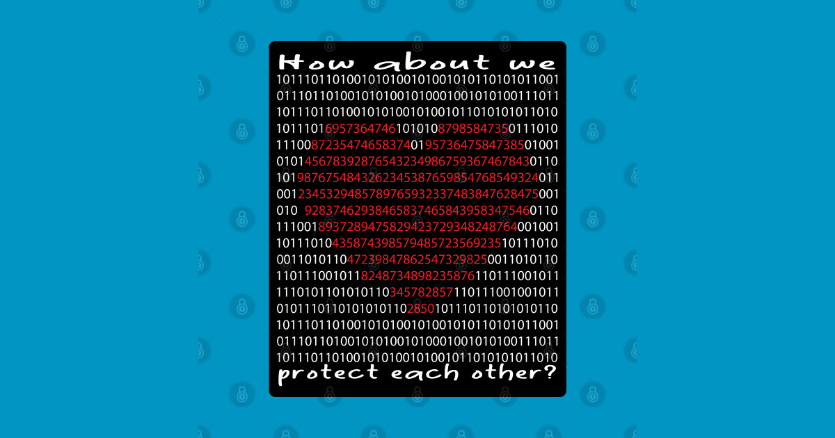 How about we protect each other? - One Day At A Time - T-Shirt | TeePublic