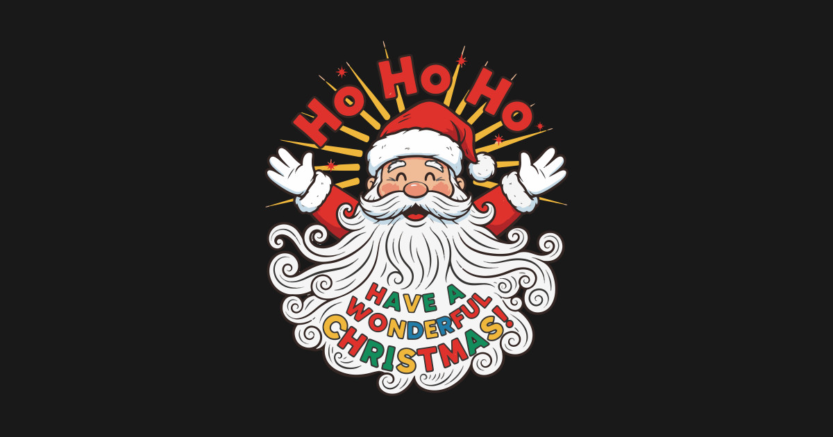 Christmas Ho Ho Ho Santa - Christmas - T-Shirt | TeePublic