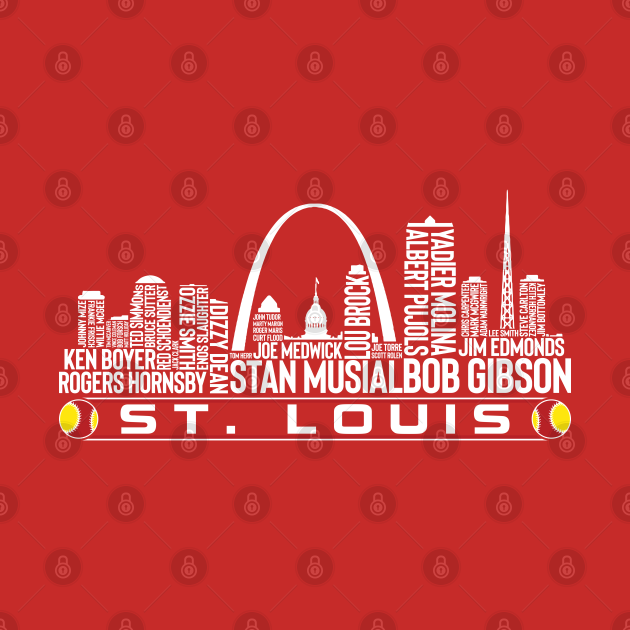 St. Louis Baseball Team All Time Legends, St. Louis City Skyline - St ...