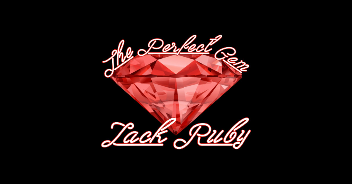 “The Perfect Gem“ - Zack Ruby - Sticker | TeePublic