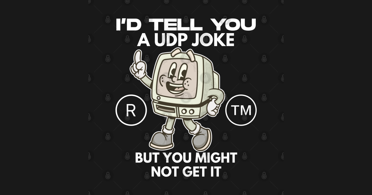 I'd tell you a UDP joke (computer scientist) - Code Wizard - T-Shirt ...