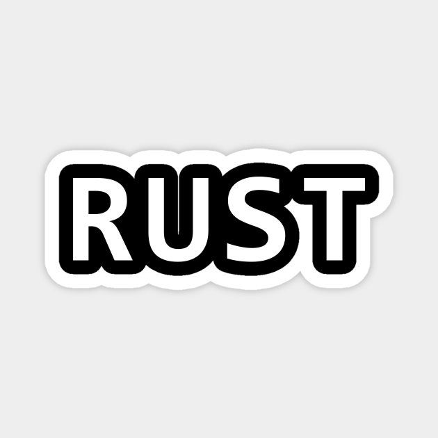 Rust Programing Language Simple White Logo Rust Magnet Teepublic